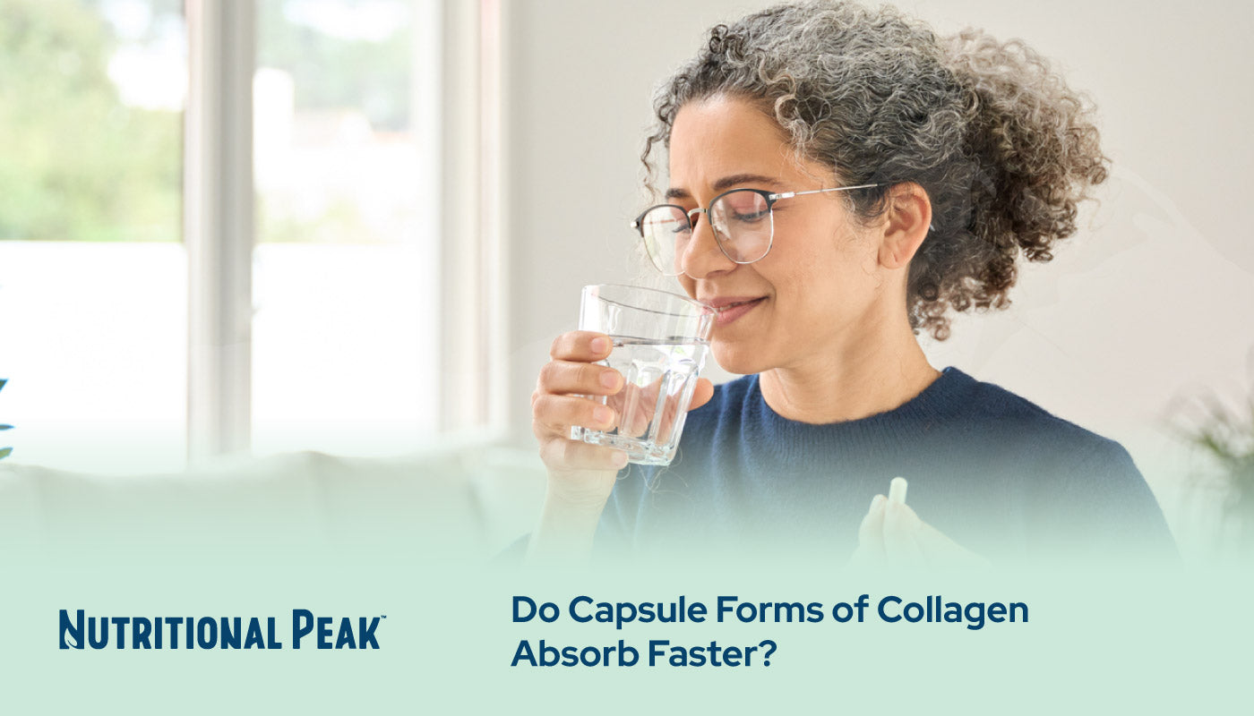 Do Capsule Forms of Collagen Absorb Faster? – NutritionalPeak